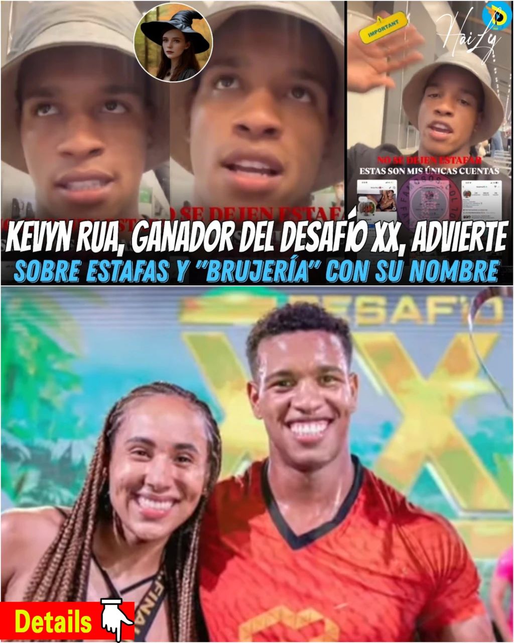 Kevyn Rua, ganador del Desafío XX, advierte sobre estafas y "brujería ...