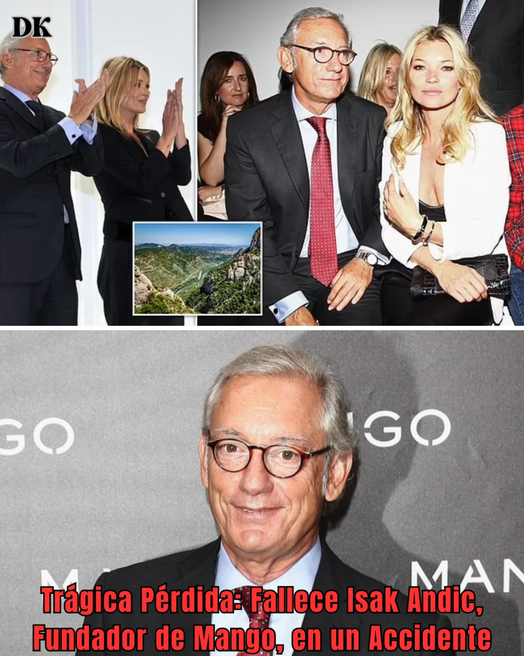 Trágica Pérdida: Fallece Isak Andic, Fundador de Mango, en un Accidente ...