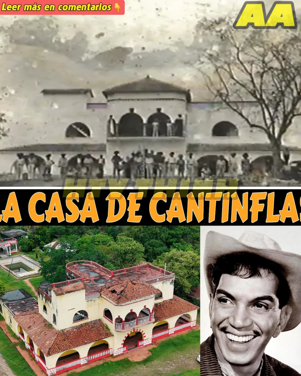 La casa de CANTINFLAS 78 años después, Hacienda el Detalle ciudad valles San Luis Potosí - News