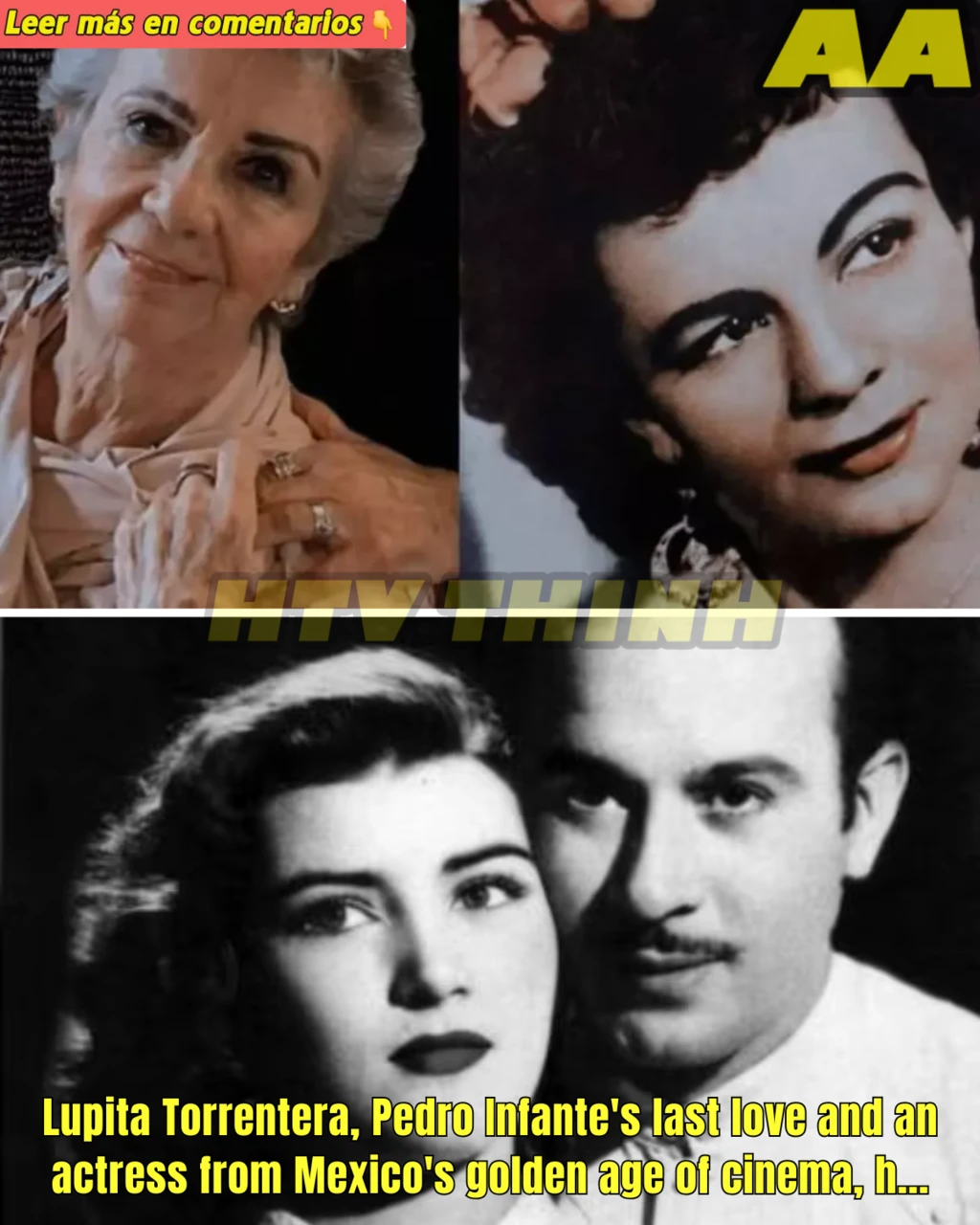 Lupita Torrentera, Pedro Infante's last love and an actress from Mexico ...