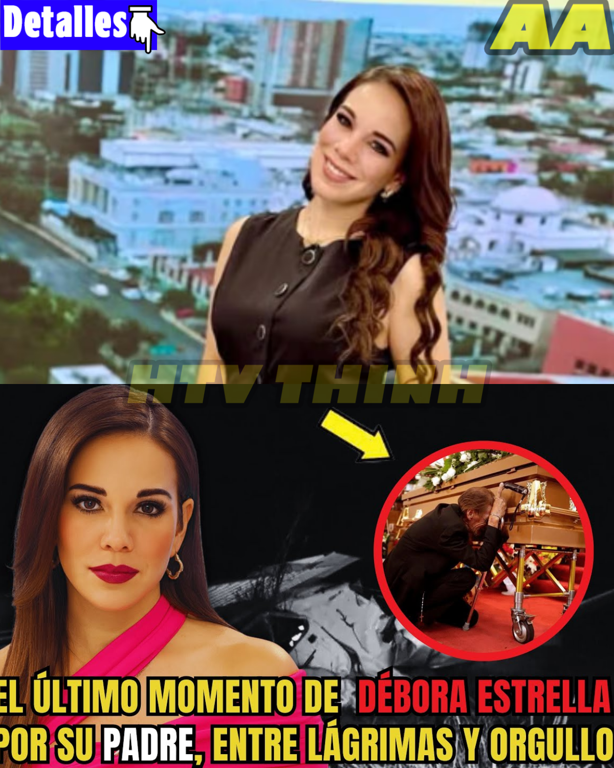 El Último Momento de Débora Estrella: Un Testimonio de Amor, Orgullo y ...